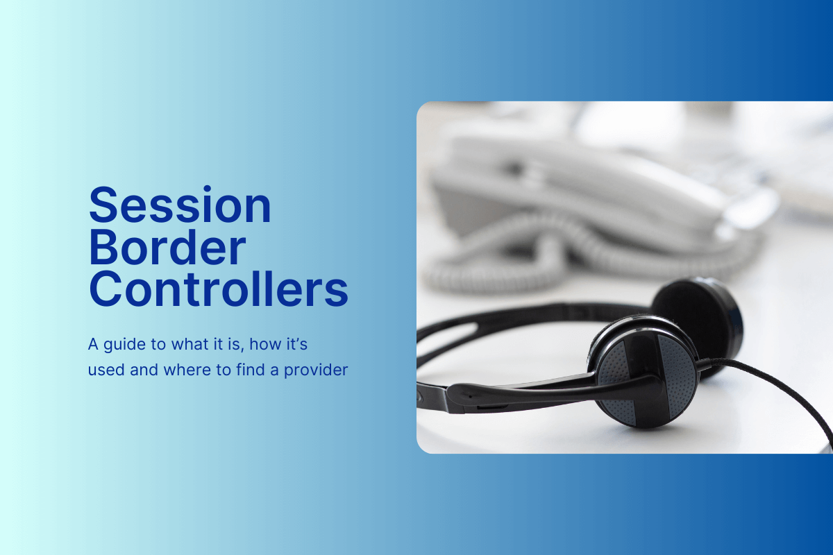 What is a Session-Border-Controller (SBCaaS)?